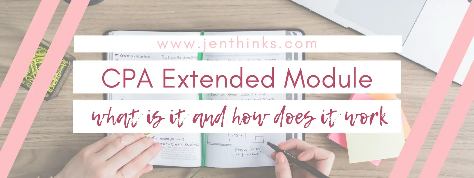 CPA PEP – What Is The Extended Module And How Does It Work Exactly ...